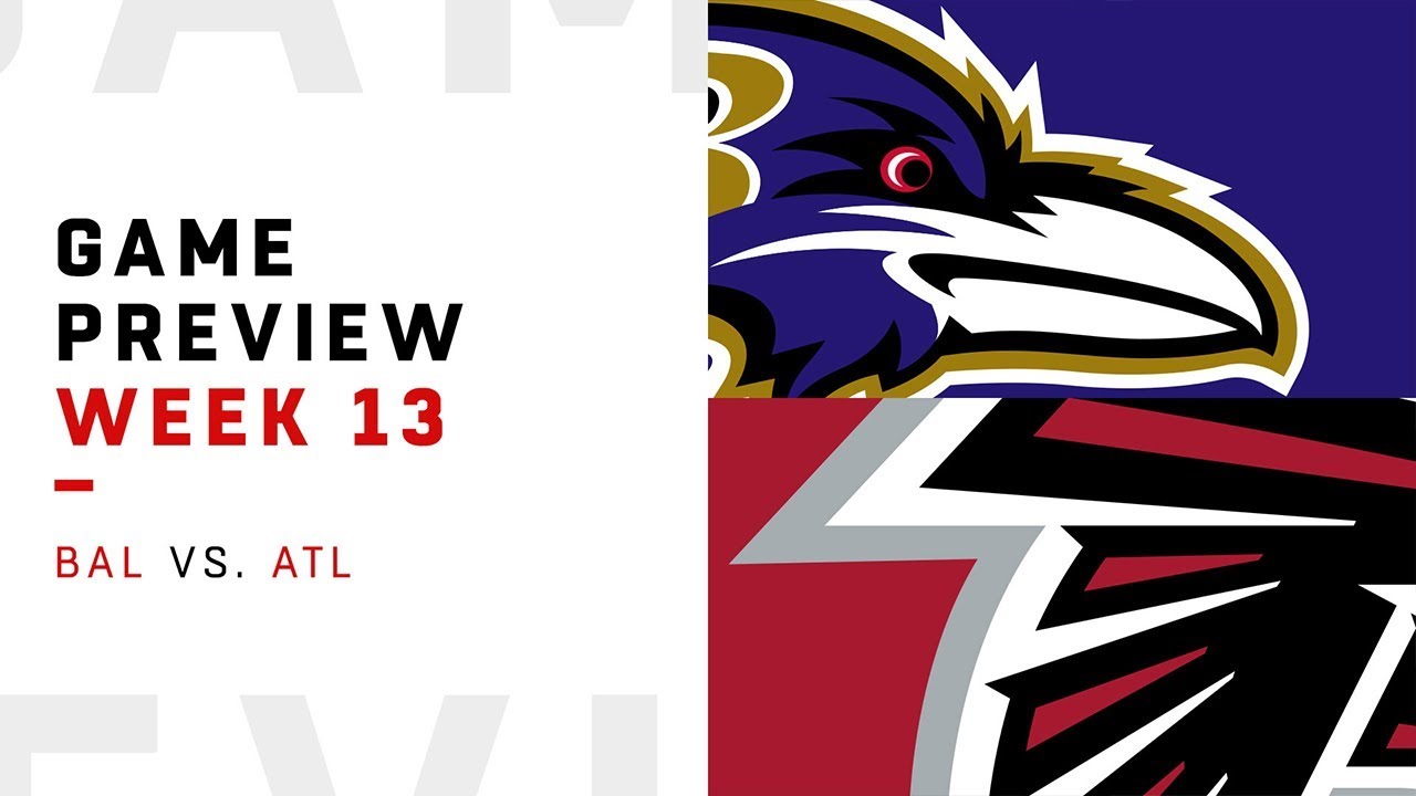 Baltimore Ravens vs. Atlanta Falcons | Week 13 Game Preview | NFL ...