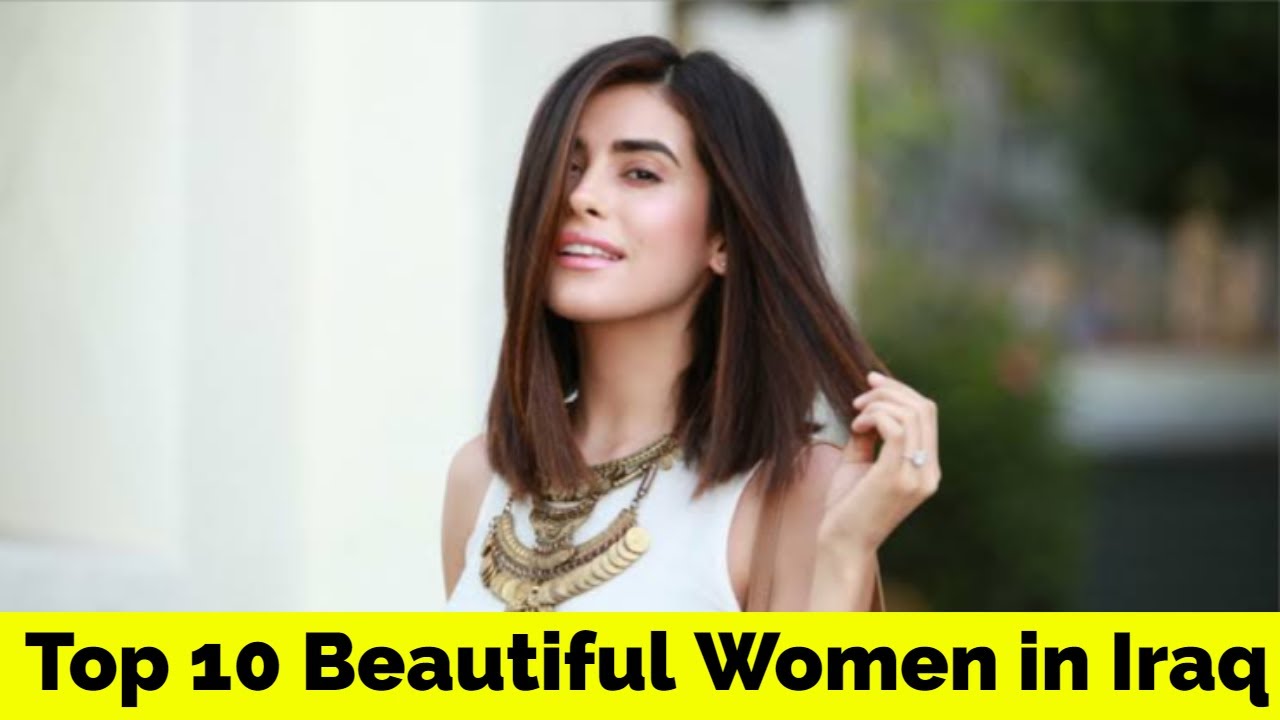 Top 10 Most Beautiful Women in Iraq - YouTube