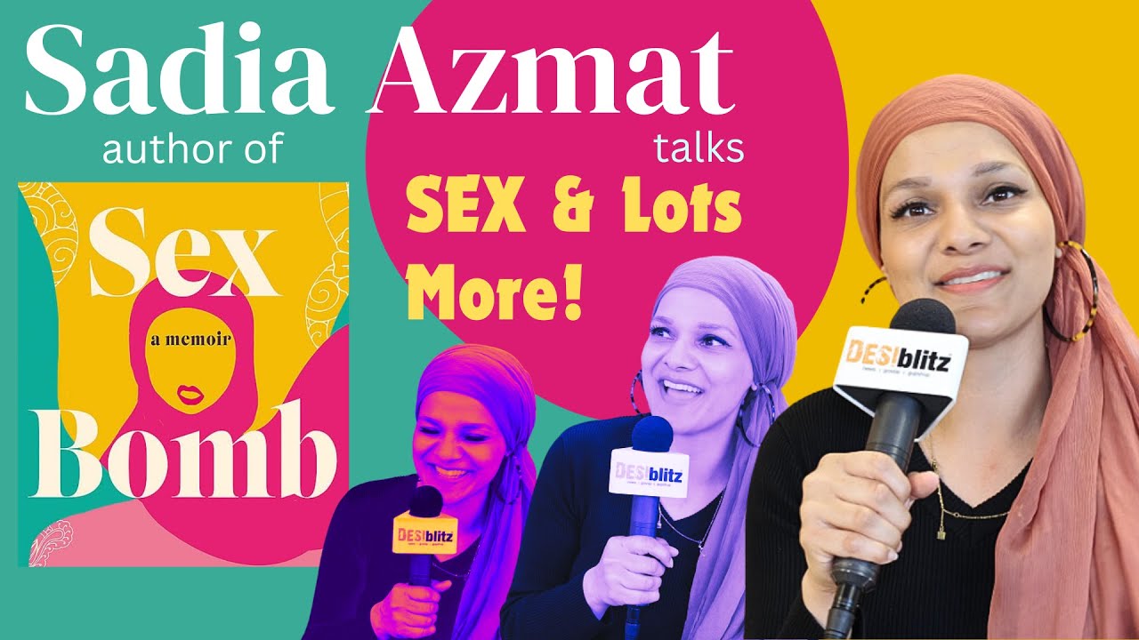 SADIA AZMAT talks Sex Bomb, Sex and Lots More! - YouTube