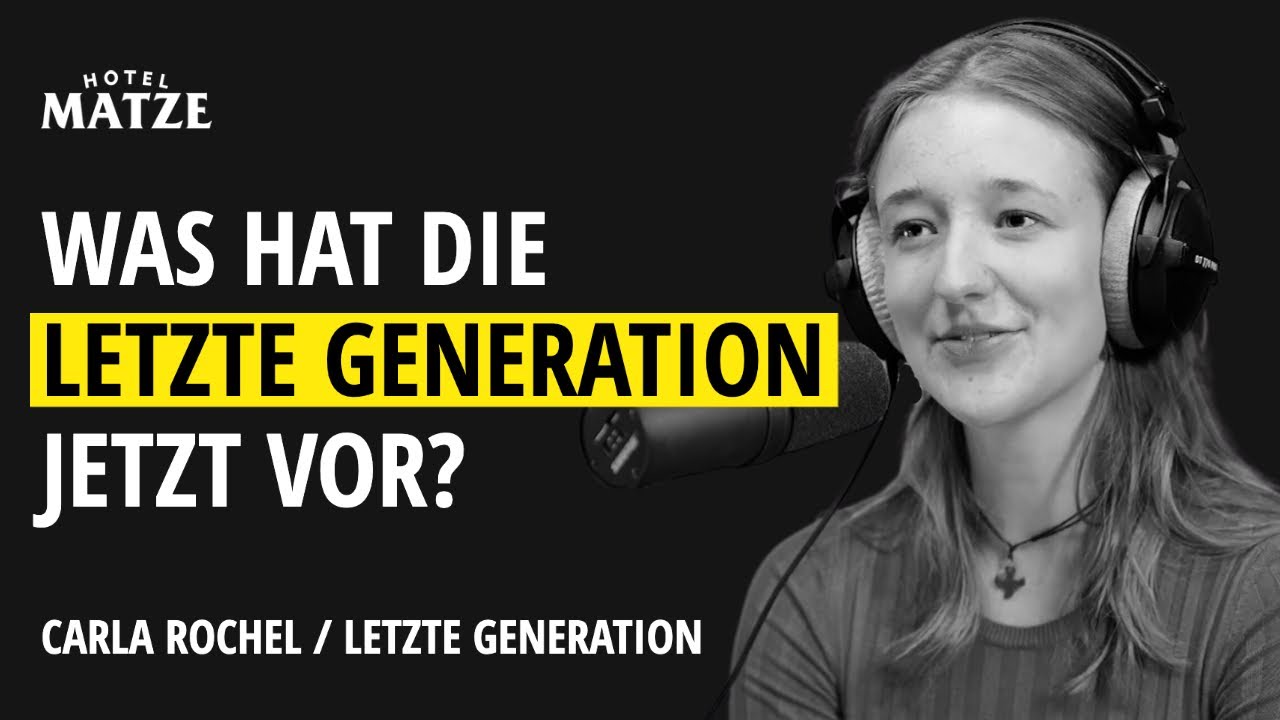 Was hat die Letzte Generation jetzt vor, Carla Rochel? - YouTube
