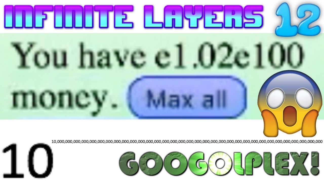 Infinite Layers Episode 12: A GOOGOLPLEX MONEY!! - YouTube