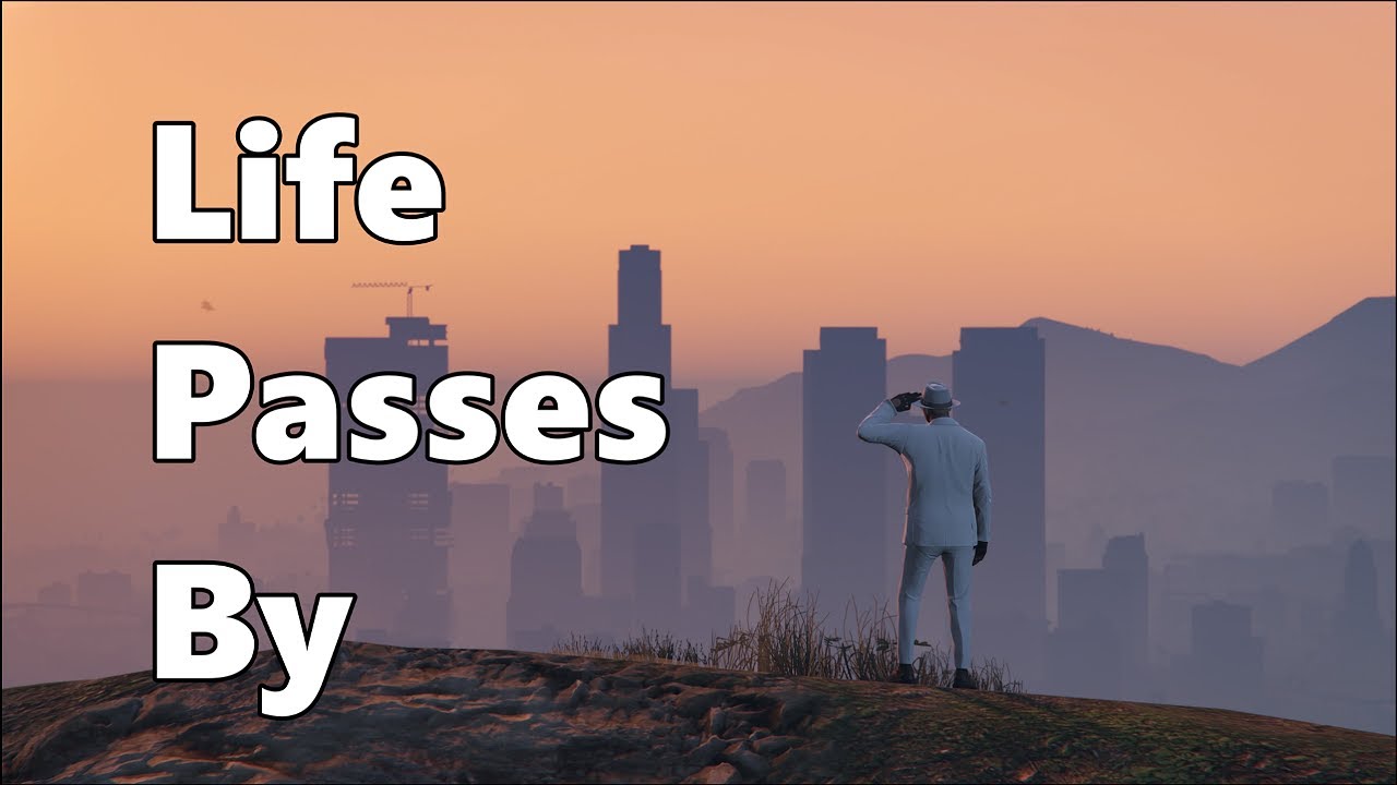 Life Passes By [Lyrics] - YouTube