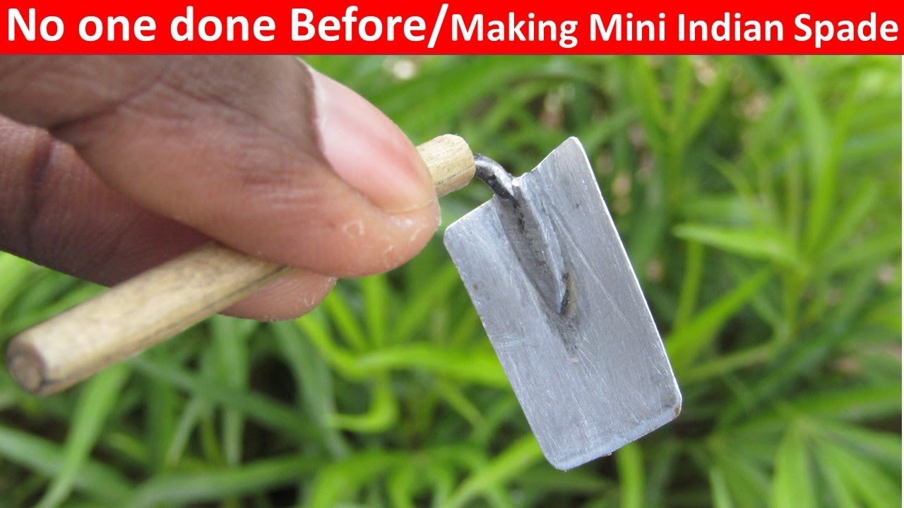 Making mini Indian Spade/Homemade/Do it yourself - YouTube