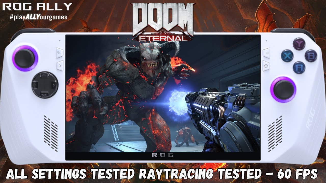 Doom Eternal ASUS ROG Ally Gameplay | 1080p, 720p - All Settings Tested ...