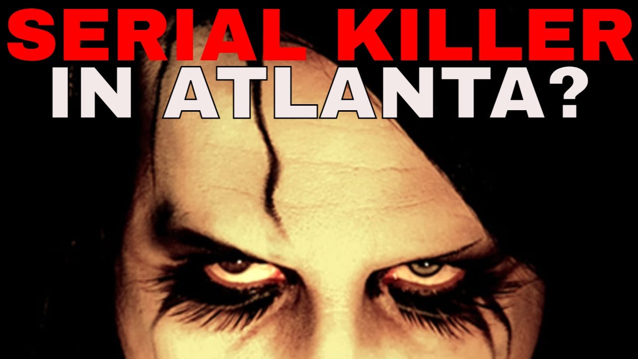 Is There An Active Serial Killer In Atlanta GA? - YouTube