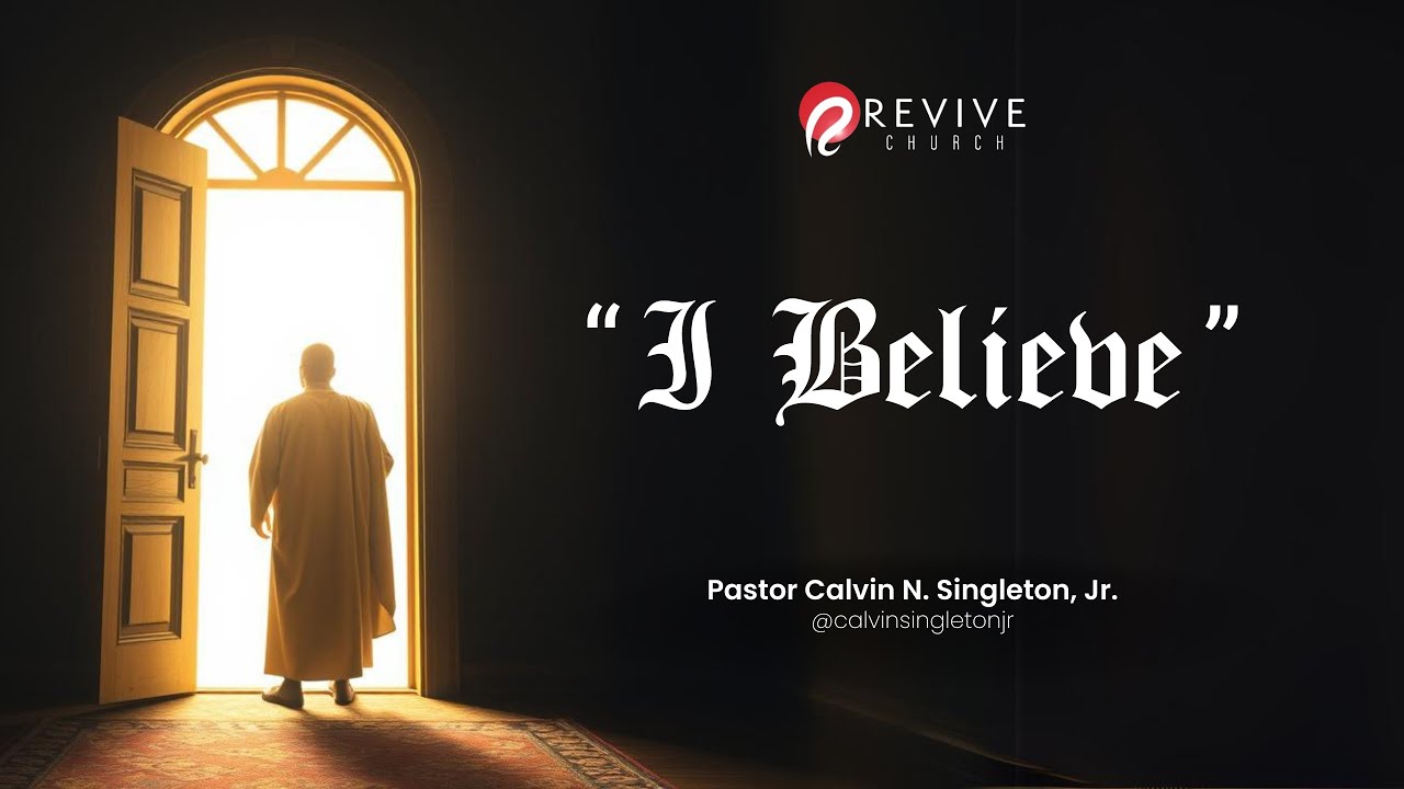 Sunday Encounter | 8/25/2024 | Pastor Calvin N. Singleton, Jr. | Revive ...