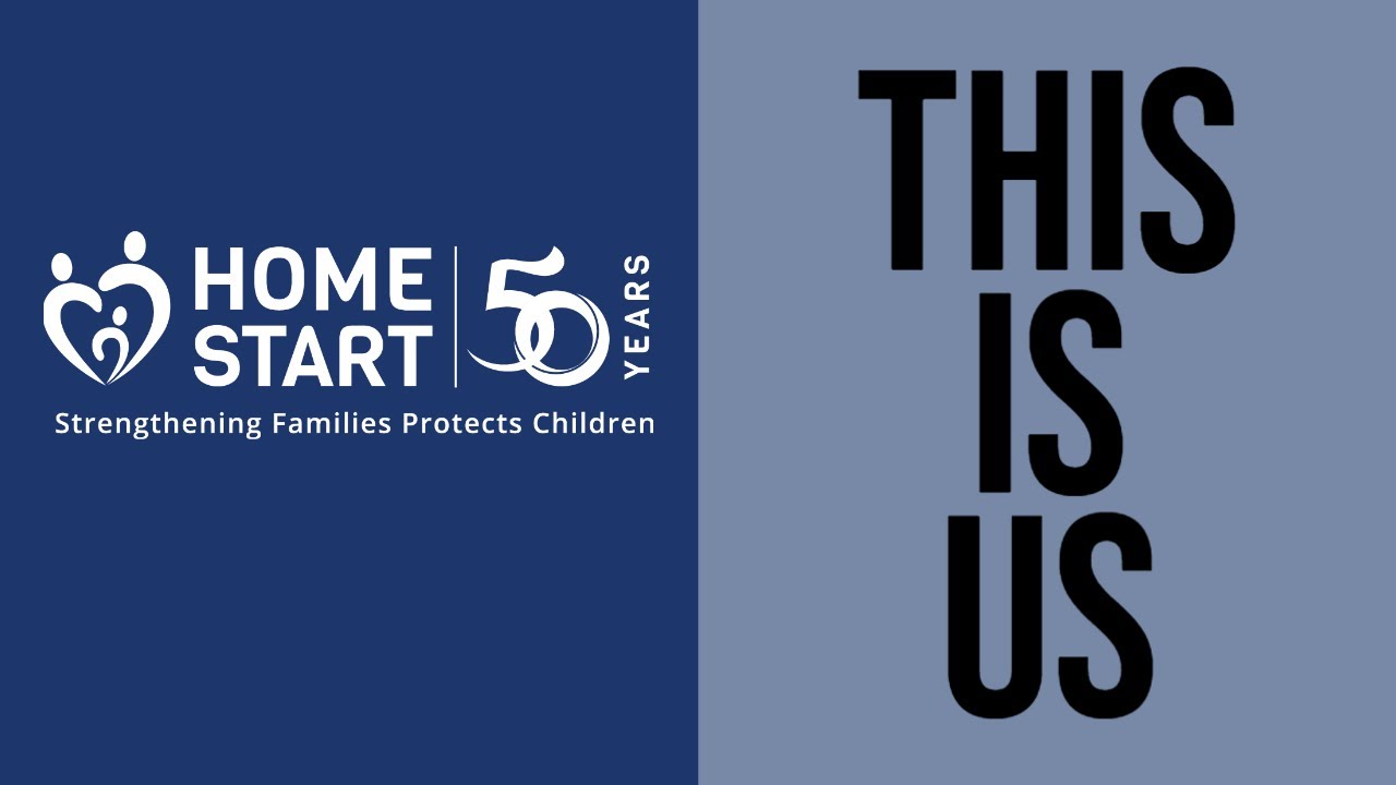 Home Start: This is Us 2022 - YouTube