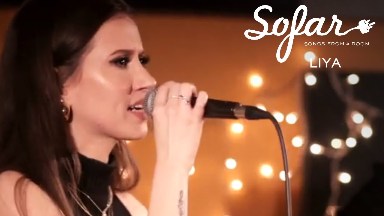LIYA - Tough Love | Sofar Sofia - YouTube