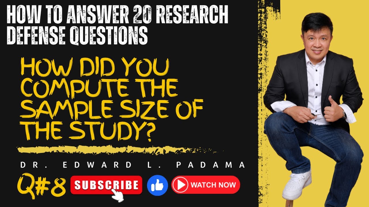 HOW DID YOU COMPUTE THE SAMPLE SIZE OF THE STUDY? - YouTube