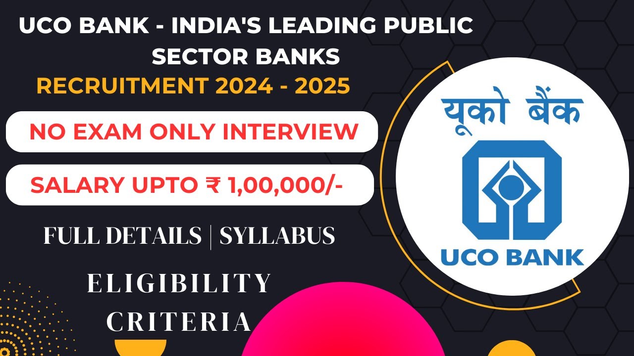 📰 UCO Bank Recruitment 2024 | Apply Now for CRO and Various Positions ...