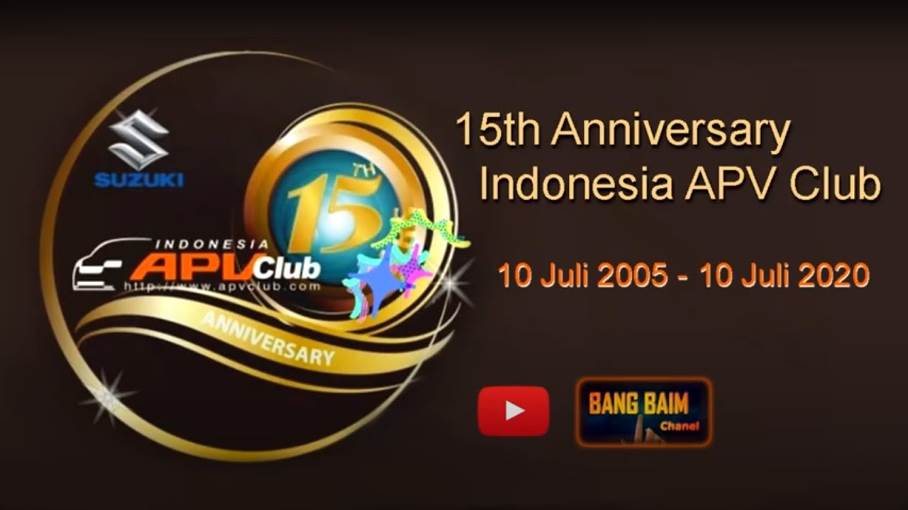15 Tahun Indonesia APV Club Berdiri - YouTube