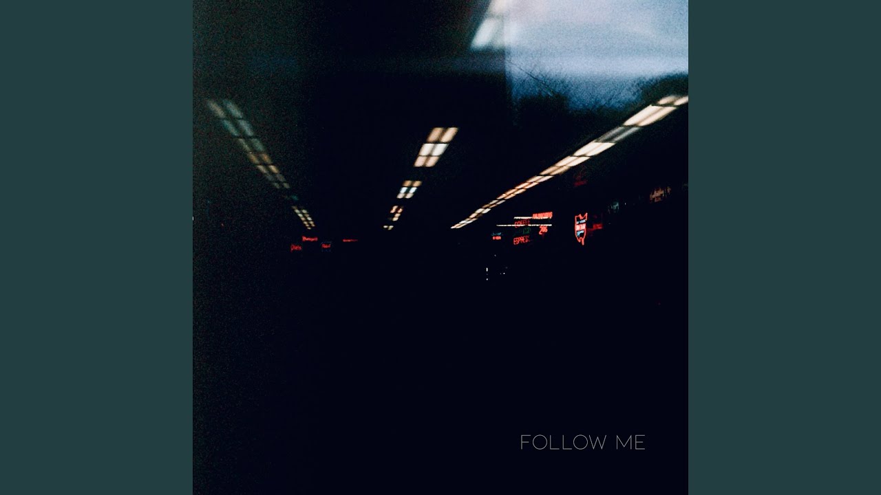 Follow Me - YouTube