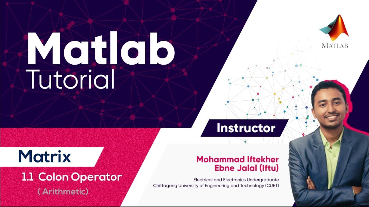 1.01 Colon Operator (Arithmatic)| বাংলা ম্যাটল্যাব টিউটোরিয়াল | Bangla ...