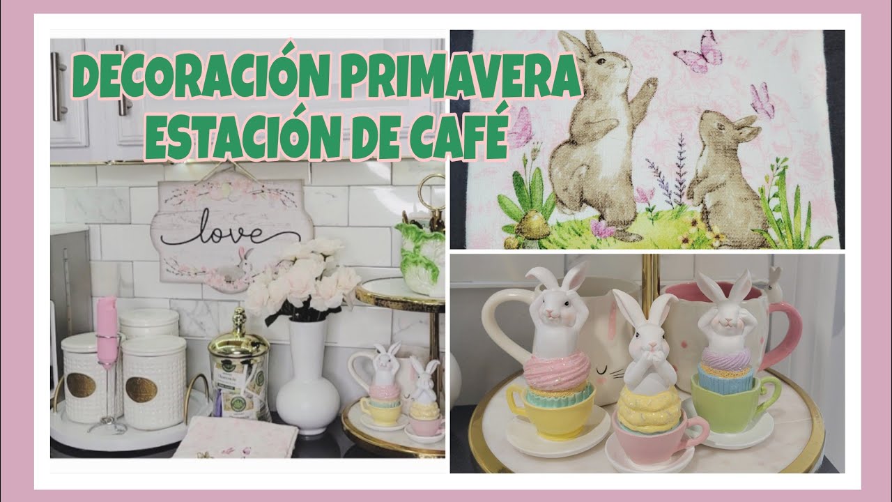 DECORACIÓN ESTACION DE CAFÉ/ PRIMAVERA 2025, IDEAS PARA DECORAR EN ...