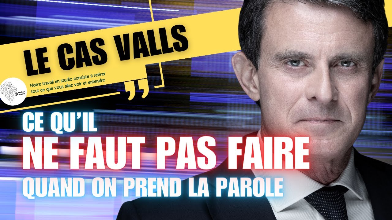 LE CAS MANUEL VALLS : Le guide ultime de ce qu’il ne faut pas faire ...