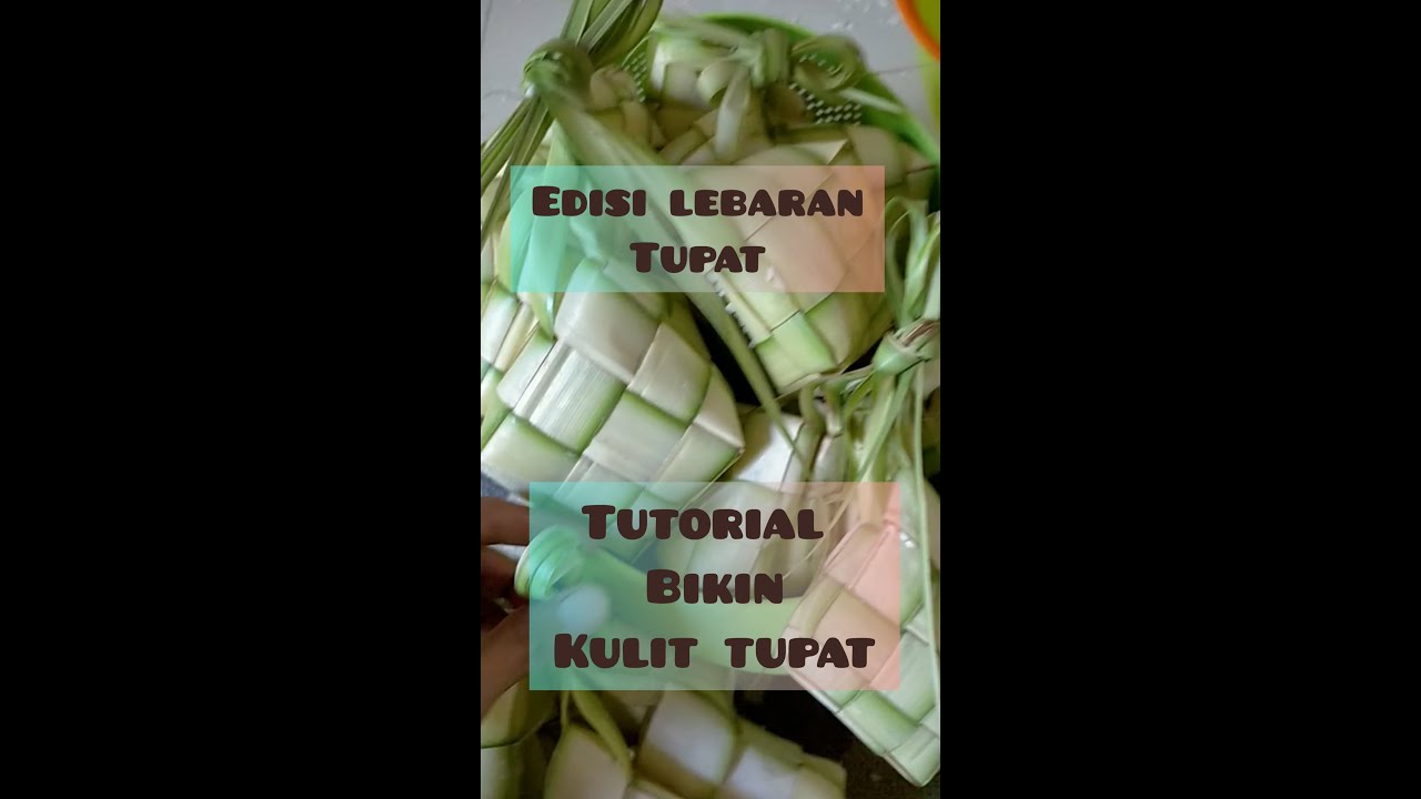 Edisi lebaran Tupat - YouTube