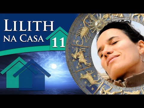 LILITH NA CASA 11 – POR PAULA PIRES