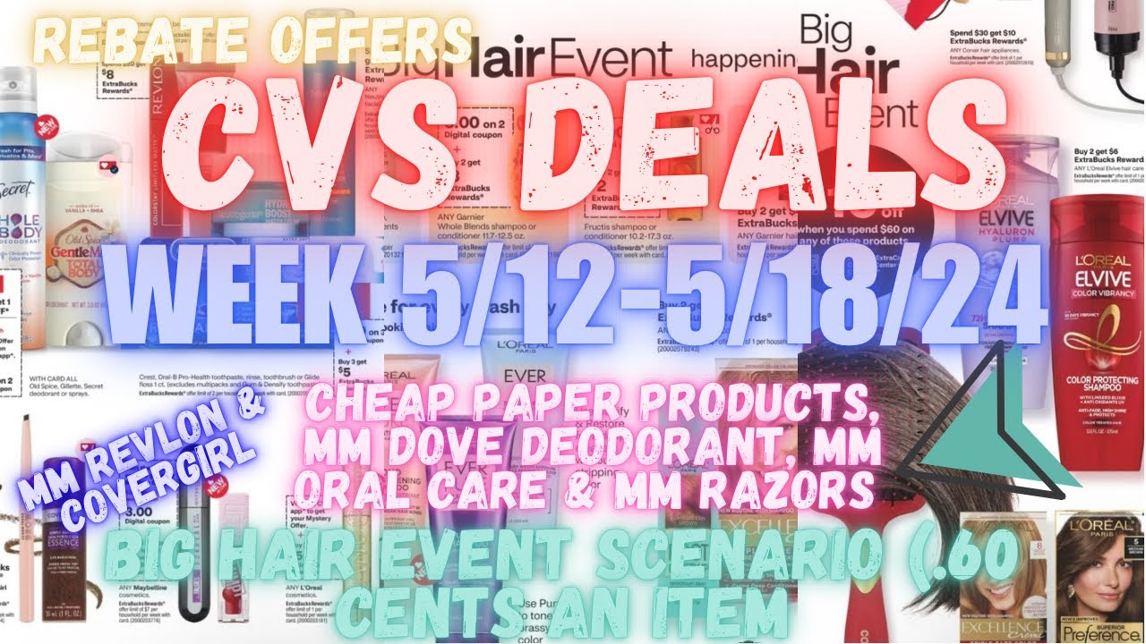 CVS deals 5/12-5/18/24 | Cheap paper products| 🔥MM deals | Rebates ...