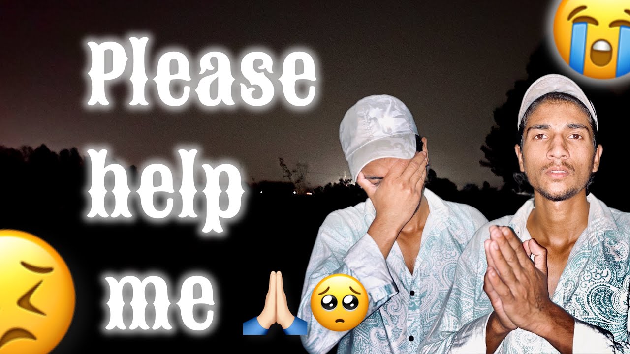 Please help me ! Support, please bhai😭😭😭 - YouTube