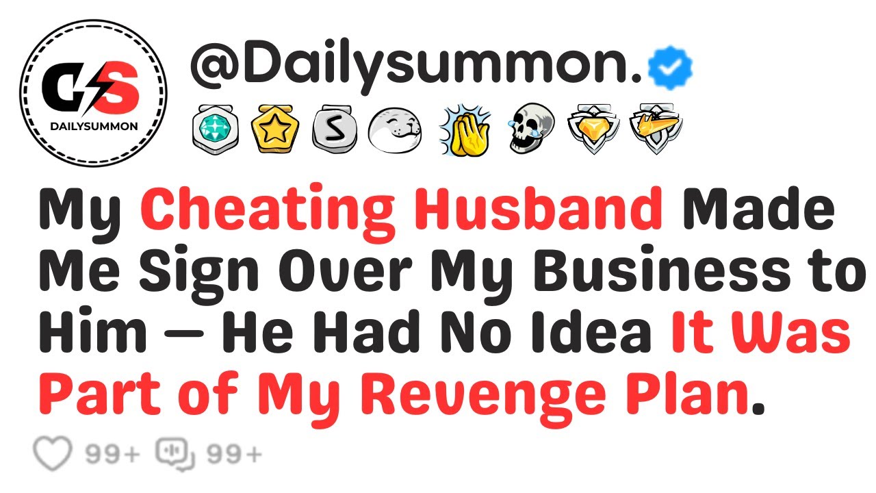 [FULL STORY] My Cheating Husband Made Me Sign over My Business to Him ...