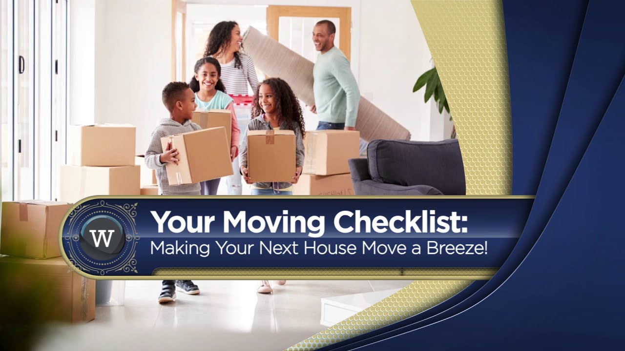 Your Moving Checklist: Making Your Next House Move a Breeze! - YouTube