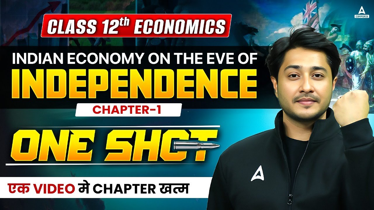 Class 12th Economics | Indian Economy On The Eve Of Independence ...