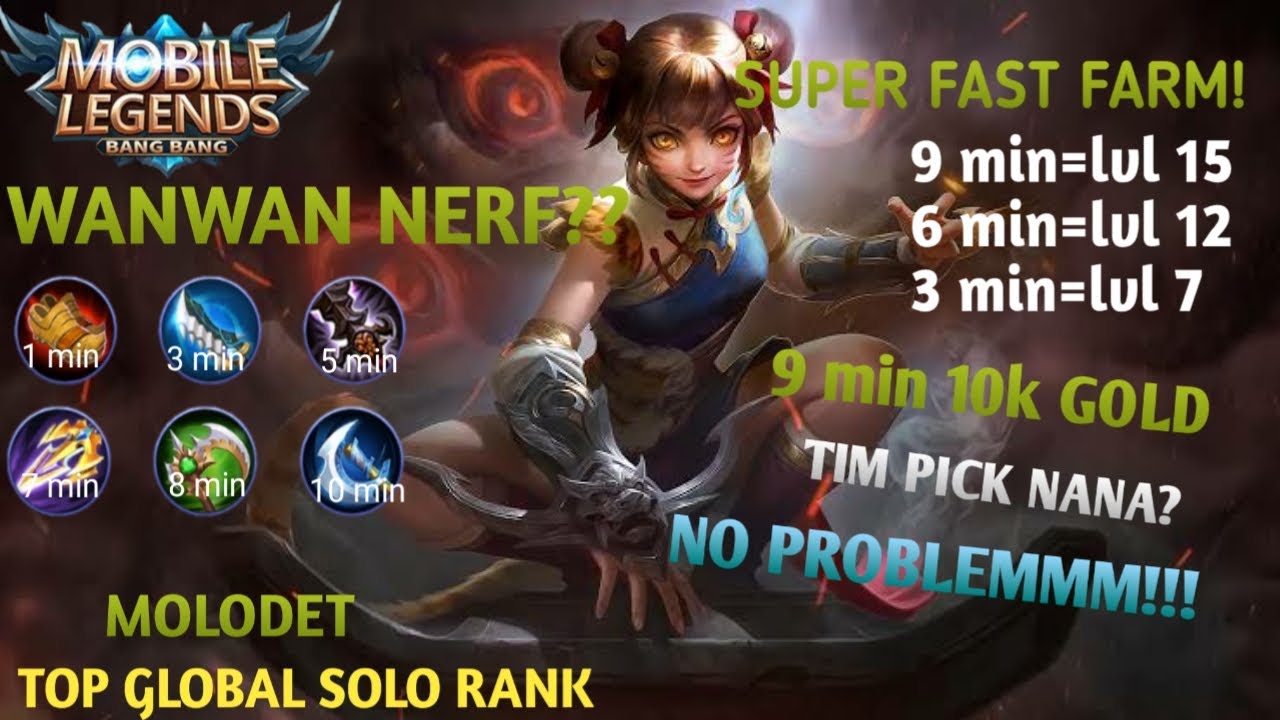WANWAN NERF? Wanwan Super Fast Farm 9 Menit Max Level-Full Buiild ...