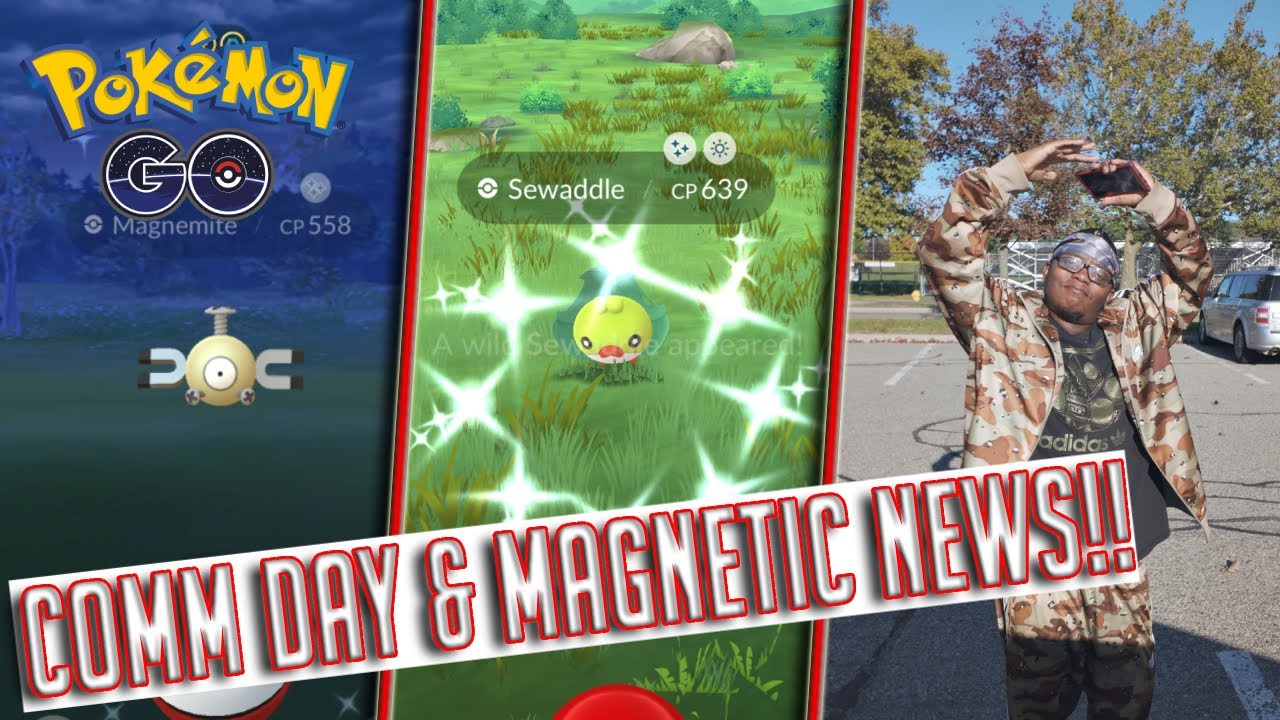 Pokémon Go: Sewaddle Community Day & Magnetic Study News!!! - YouTube
