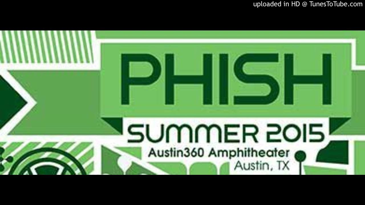 Phish - "Party Time" (Austin, 7/28/15) - YouTube