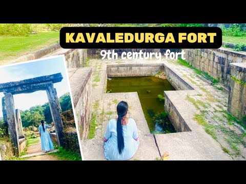 Kavaledurga Fort | 9th Century Fort | Tourist Places in Shivamogga ...