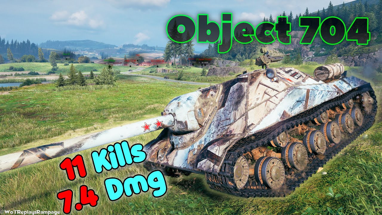Object 704 - 11 Frags 7.4K Damage, Master by player UNR34L_CS - YouTube