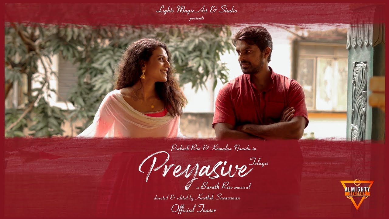 Preyasive – Official Teaser | Barath Rao | Prakash Rao, Komalaa Naaidu ...