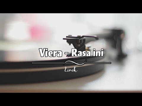 Viera - Rasa ini ( lirik ) - YouTube