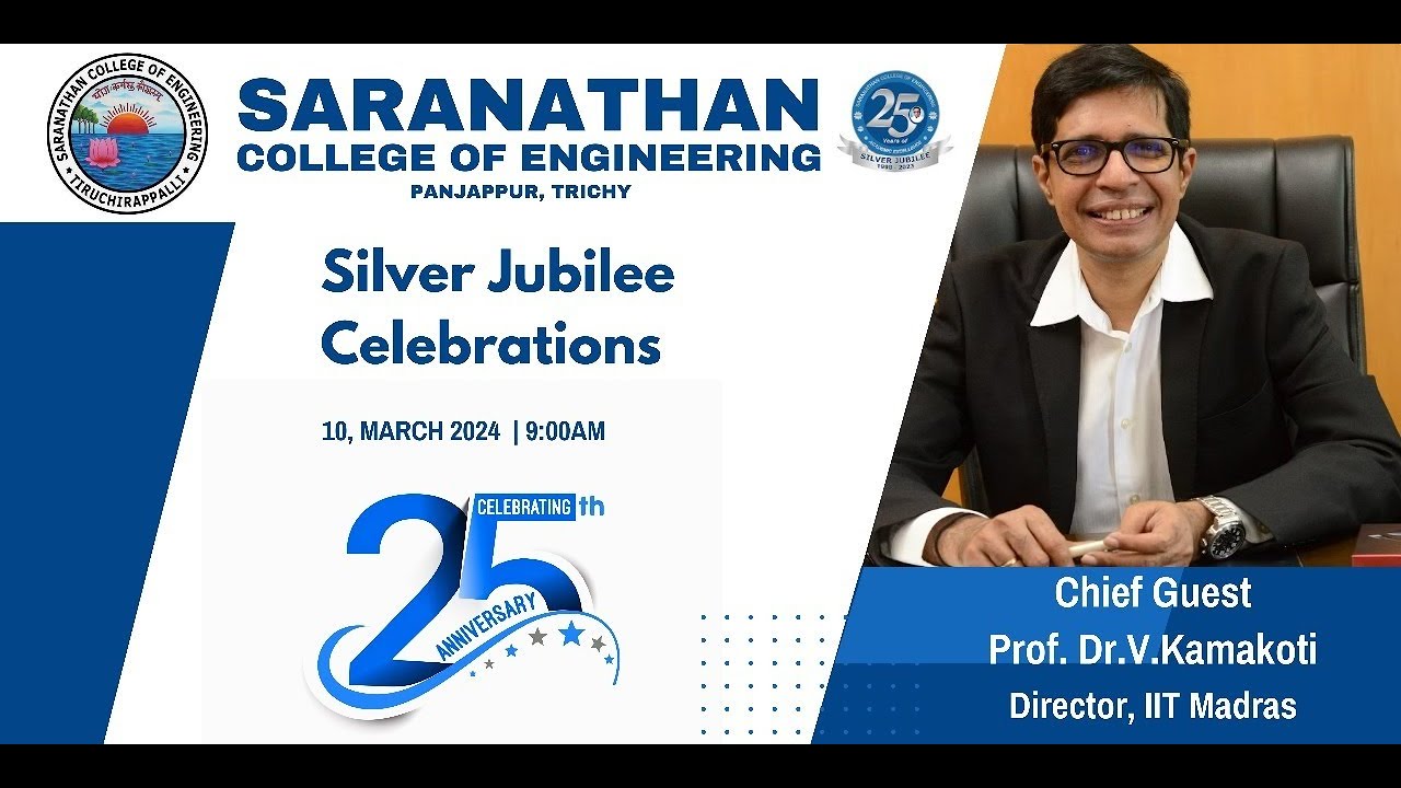 25th year Celebrations LIVE || Silver Jubilee || SARANATHAN COLLEGE OF ...