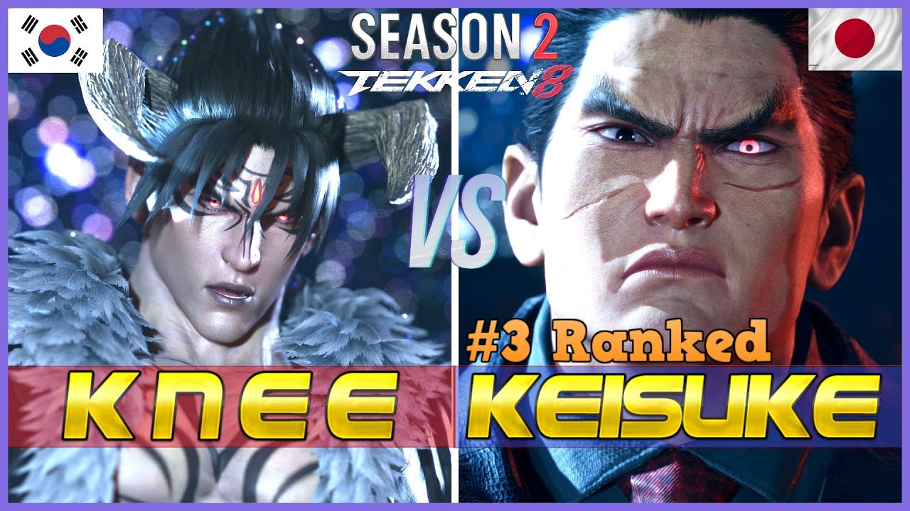 Tekken 8 Season 2 KNEE (Devil Jin) Vs KEISUKE (#3 Ranked Kazuya) High Level Gameplay - YouTube