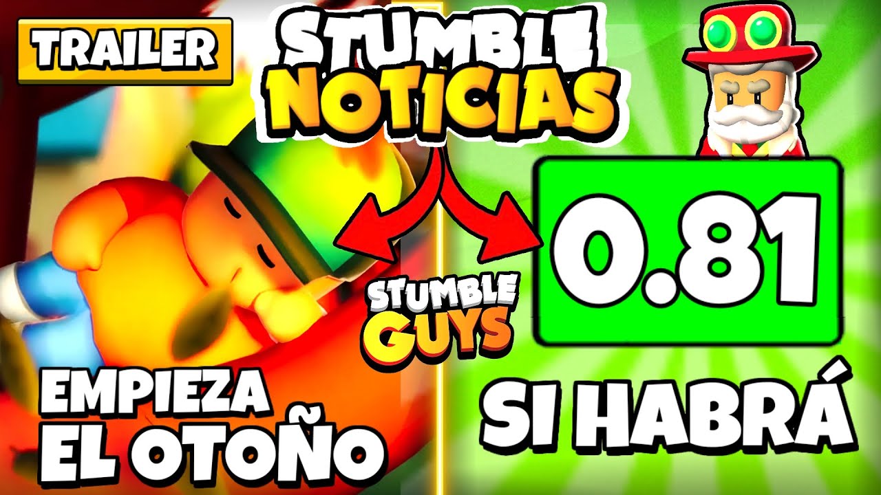¿Que pasa con la 0.81 de STUMBLE GUYS? 🤔 Este DIA SALDRÁ el CONTENIDO ...