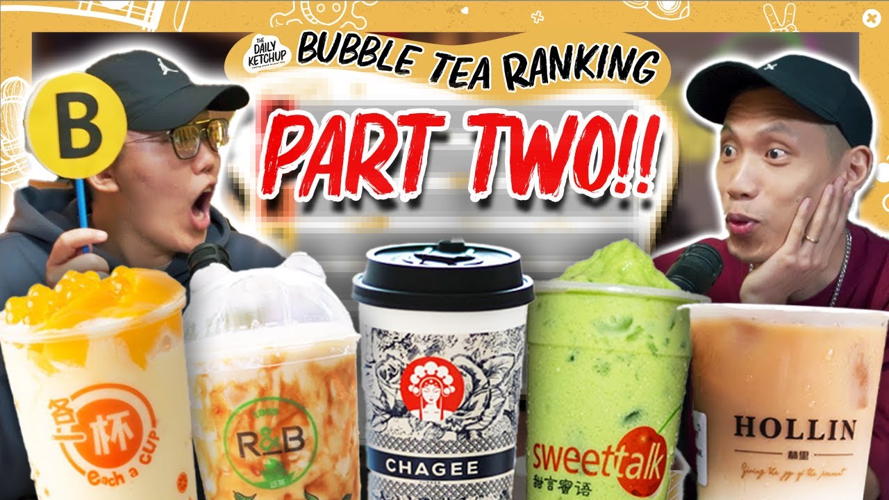 BEST and WORST Bubble Tea in SG?! (part two) | #DailyKetchup EP344 ...