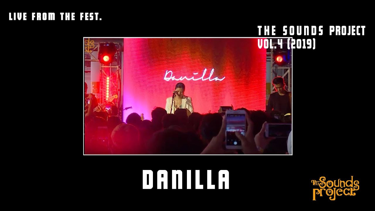 Danilla Live at The Sounds Project Vol. 4 2019 - YouTube