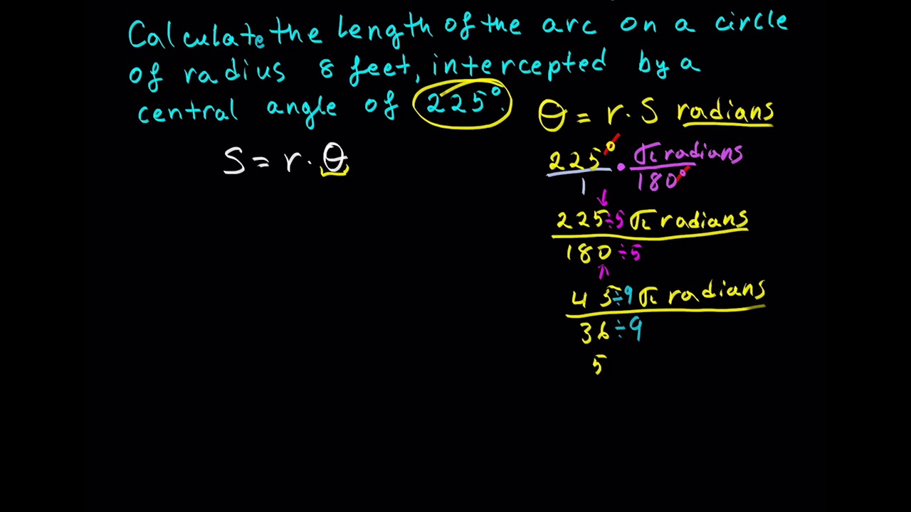 Calculating arc length when the central angle measure is given in ...