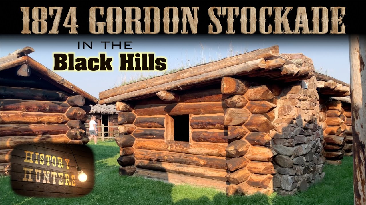 Gordon Stockade -- 1874 Home of Black Hills Invading Settlers - YouTube