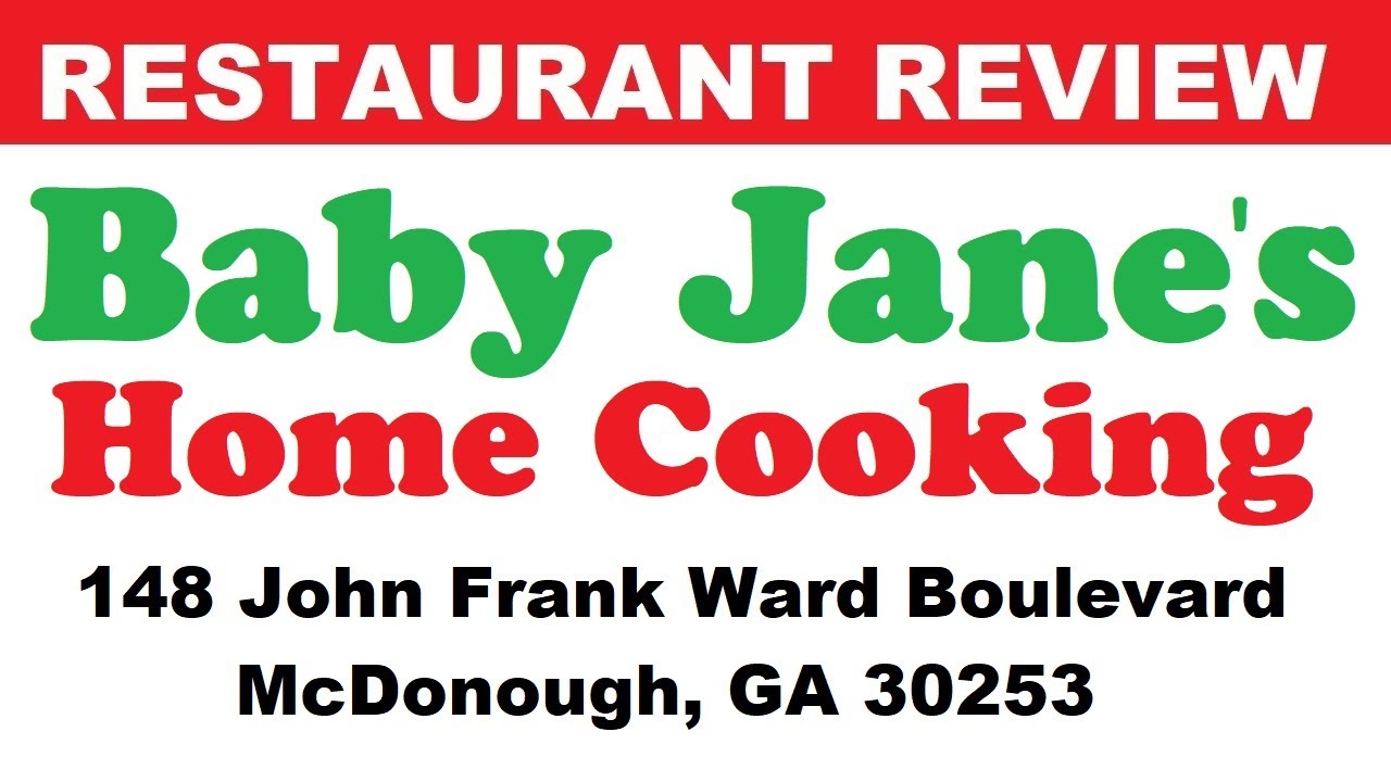 Baby Janes Home Cooking, McDonough GA - YouTube