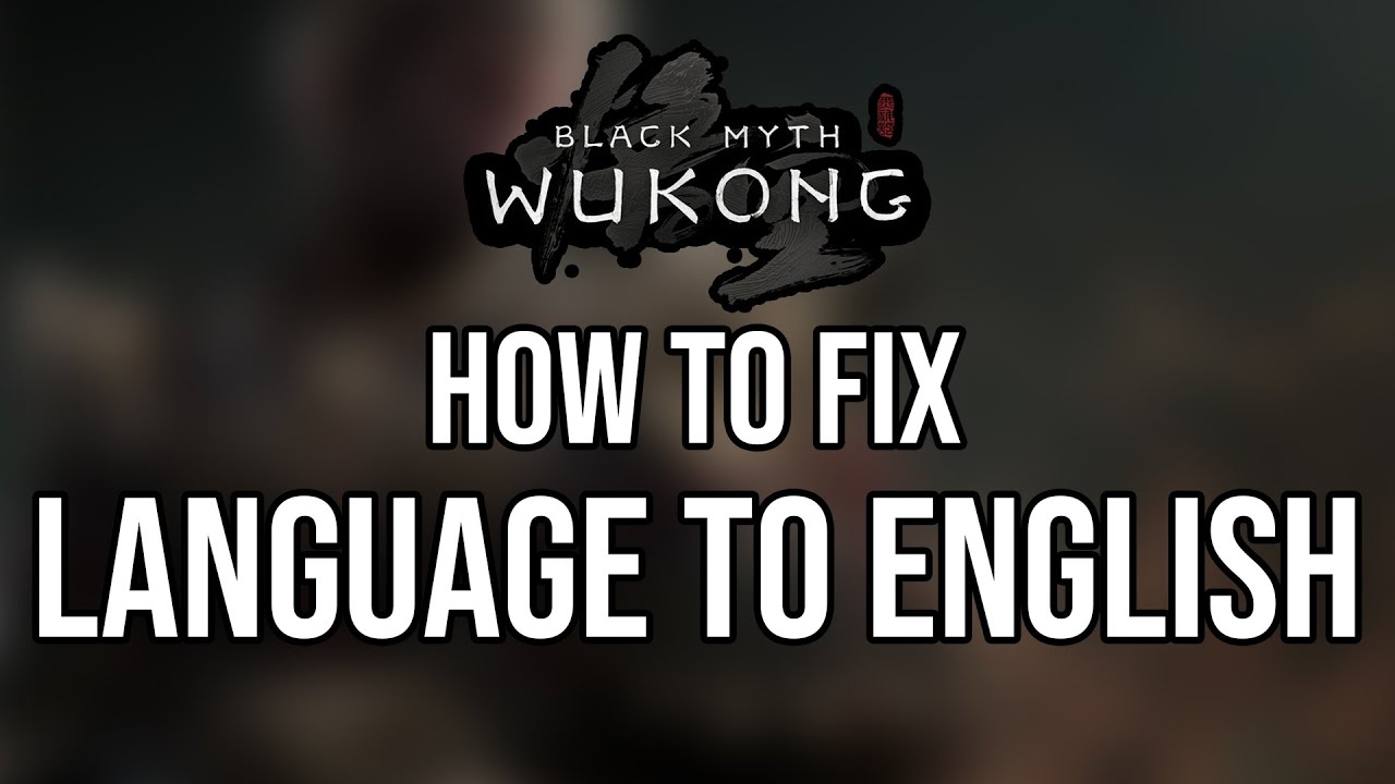 BLACK MYTH WUKONG - Language To English on PS5 (Bug Fix) - YouTube