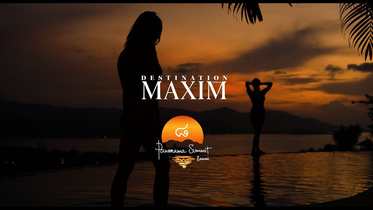 Destination MAXIM Australia - Panorama Summit, Koh Samui, Thailand May ...