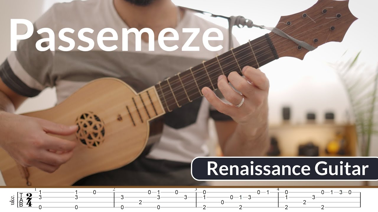 Passemeze - Adrian Le Roy | Renaissance Guitar Tab | Grade 3 - YouTube