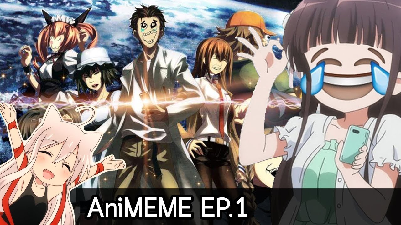 AniMEME Ep.1 - รวบรวม Memes อนิเมะ เพื่อวิเคราะห์ วิจารณ์ และให้จัด ...