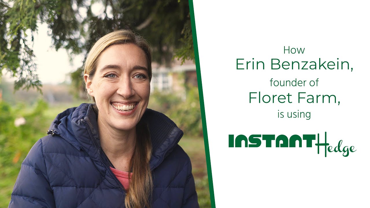 Why Floret Farms is using Instant Hedge /// Erin Benzakein - YouTube