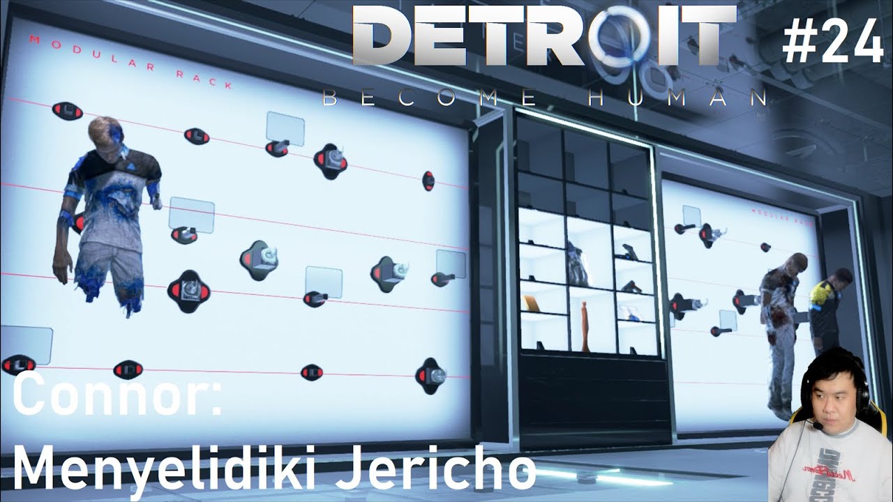 Connor: Menyelidiki Jericho, Detroit: Become Human #24 - YouTube