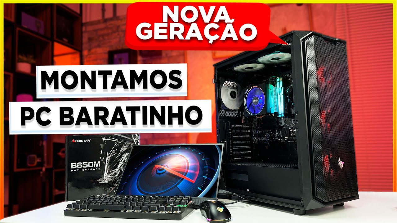 Montamos o PC GAMER Mais Barato AM5 (Roda TUDO) Full HD e Aceita Muito ...