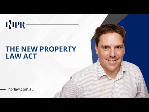 The New Property Law Act - YouTube