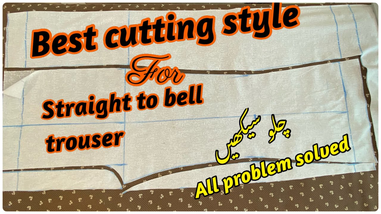 how to cutting stright to bel trouser|solve main isue in bel trouser ...